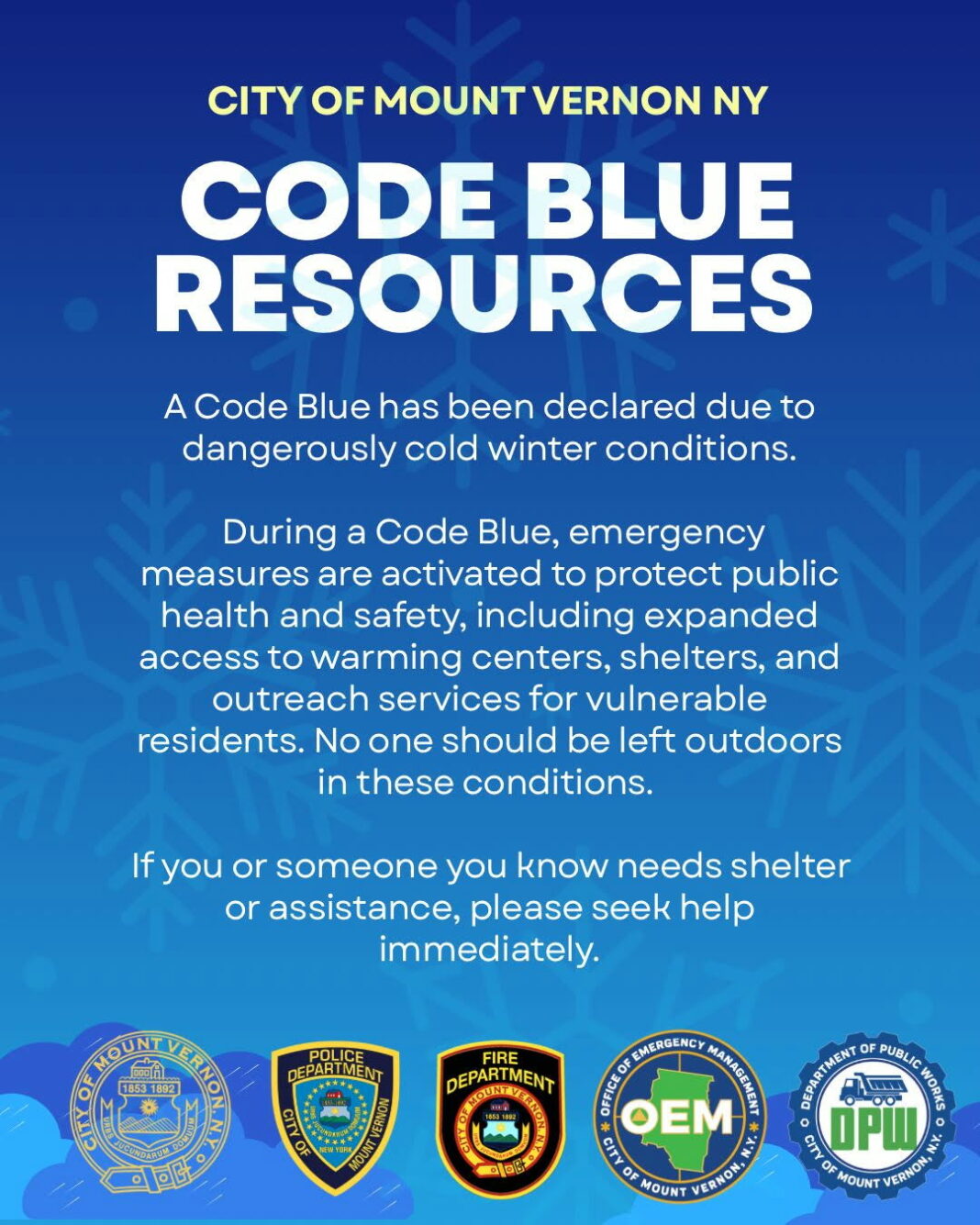 Mount Vernon Declared Code Blue Due To Dangerous Cold Winter Conditions
